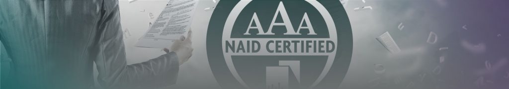 Why Use a NAID AAA Certified Member? - i-SIGMA